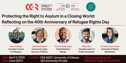 Protecting the Right to Asylum in a Closing World: Reflecting on the ...